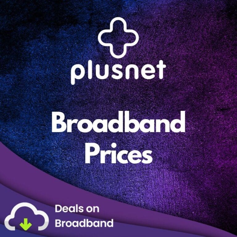 Plusnet Broadband Deals - £0 Activation, Multi-Award Winning